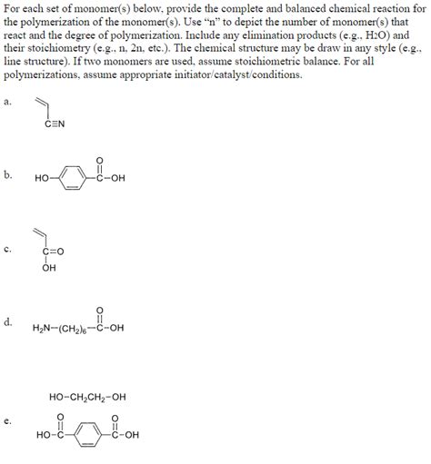 Solved For Each Set Of Monomer S ﻿below Provide The