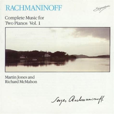 Complete Music For Two Pianos Vol 1 Martin Jones And