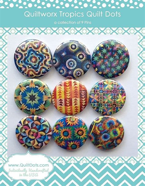 Quiltworx Tropics Quilt Dots Collection Of 9 Pins Quiltworx Quilts