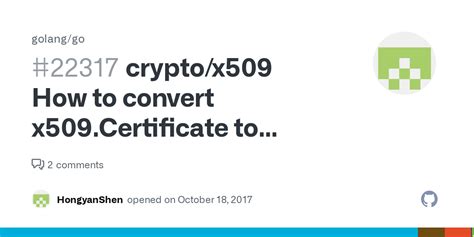 Cryptox509 How To Convert X509certificate To Tlscertificate And Make A Request With It
