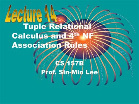 Ppt Tuple Relational Calculus And 4 Th Nf Association Rules