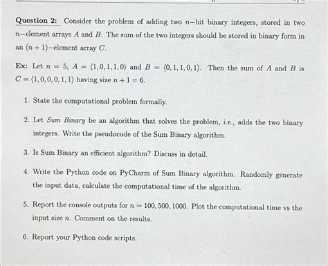 Solved Question 2 Consider The Problem Of Adding Two N Bit
