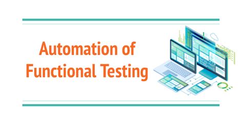 What Are The Best Functional Automation Testing Approaches
