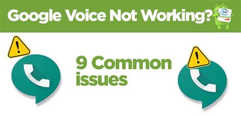 Google Voice Not Working Common Issues And Solutions