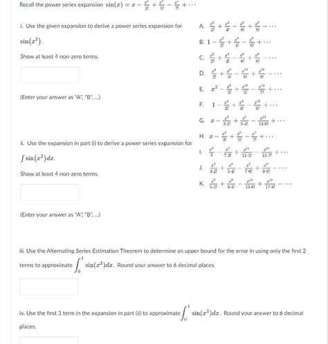 Solved Recall The Power Series Expansion Sin X I Use
