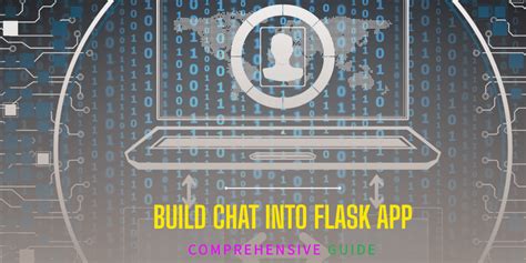 How To Build Chat Into A Flask App With Api A Comprehensive Guide