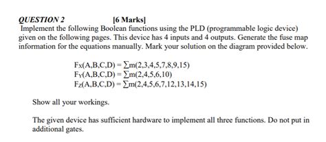 Solved 6 Marks Question 2 Implement The Following Boolean
