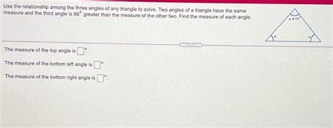 Solved Use The Relationship Among The Three Angles Of Any Chegg Com