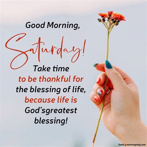 150 Good Morning Saturday Blessings Quotes Images And Greetings