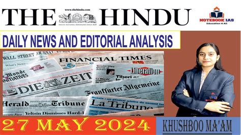 27 May 2024 The Hindu Newspaper Analysis Notebook Ias Youtube