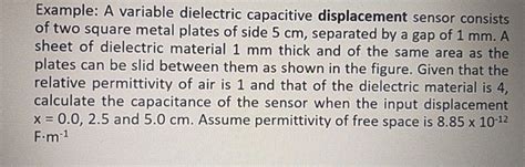 Solved Example A Variable Dielectric Capacitive