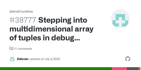 stepping into multidimensional array of tuples in debug causes internal clr error · issue 38777