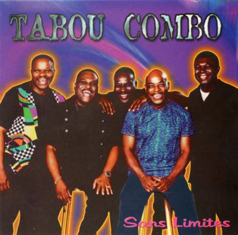 Tabou Combo Sans Limites Cd Album 2000 R15542731 Discogs