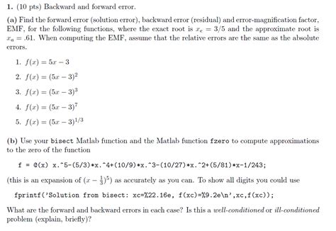 Solved 1 10 Pts Backward And Forward Error A Find The
