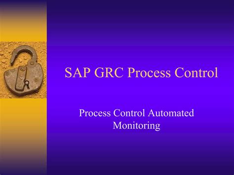 Sap Grc Process Control 10 0 Pptx