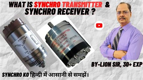 What Is Synchros How It Work Synchro Transmitter And Synchro Receiver In Hindi I Youtube
