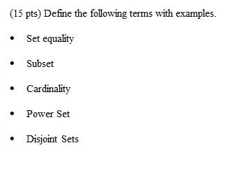 Solved 15 Pts Define The Following Terms With Examples Chegg Com