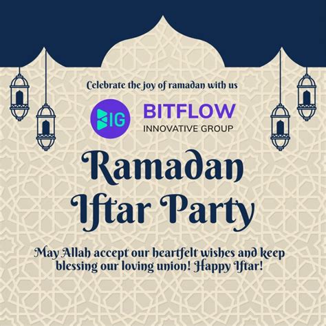 Bitflow Innovative Group On Linkedin Bitflowinnovativegroup Iftar Party Blessings Wishes