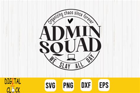 Admin Squad Office Squad School Secretar Graphic By Digital Click Store