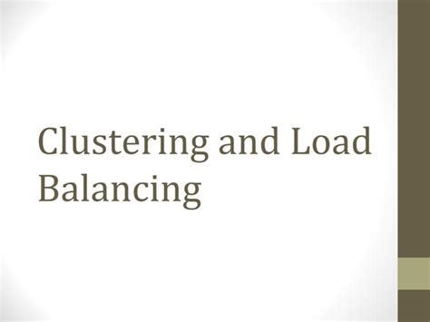 clustering and load balancing ppt
