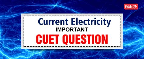 Current Electricity Class 12 Cuet Questions Mtg Learning Media Resources