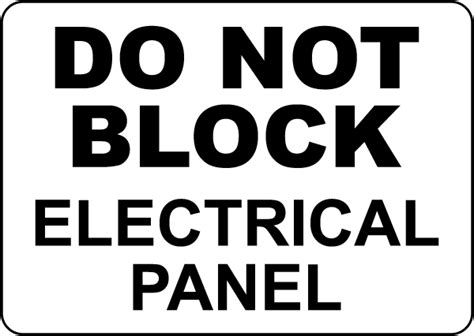 Do Not Block Electrical Panel Sign Save 10 Online