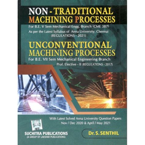 Non Traditional Machining Processes