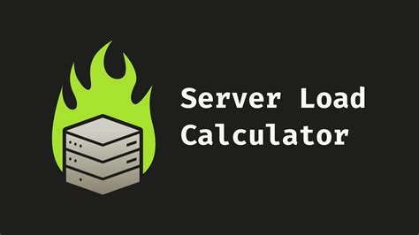 Server Load Calculator