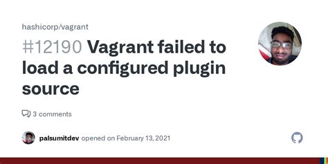 Vagrant Failed To Load A Configured Plugin Source · Issue 12190