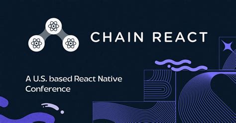Infinite Red Inc On Linkedin Chain React A React Native Conference