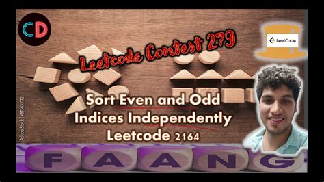 sort even and odd indices independently leetcode 2164 contest 279