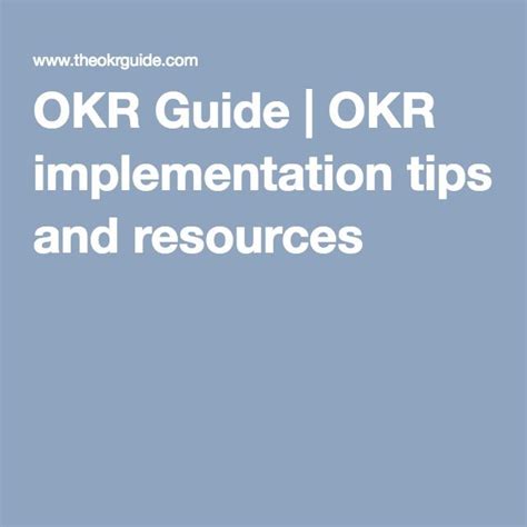 Okr Implementation Tips And Resources Resources Tips Guide