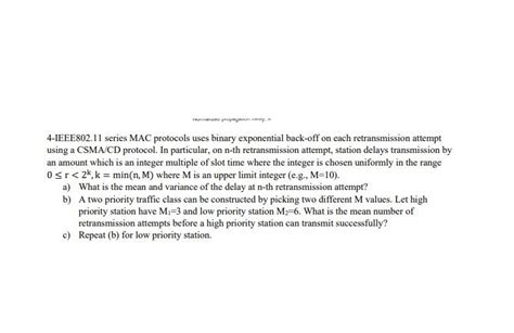 Solved 4 Ieee80211 Series Mac Protocols Uses Binary