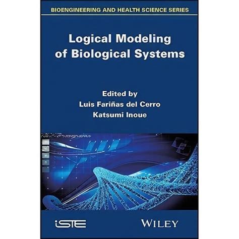 خرید و قیمت کتاب زبان اصلی Logical Modeling Of Biological Systems اثر جمعی از نویسندگان ترب