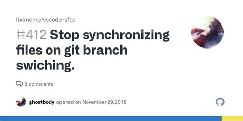 Stop Synchronizing Files On Git Branch Swiching · Issue 412