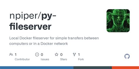 github npiper py fileserver local docker fileserver for simple transfers between computers or