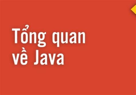 Bài 1 Tổng Quan về Java AndroidCoBan Com