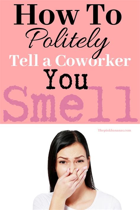 How To Tell Someone They Smell The Pink Bananas Office Bathroom