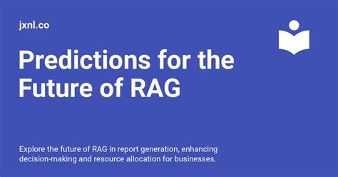 Predictions For The Future Of Rag Jason Liu Jason Liu