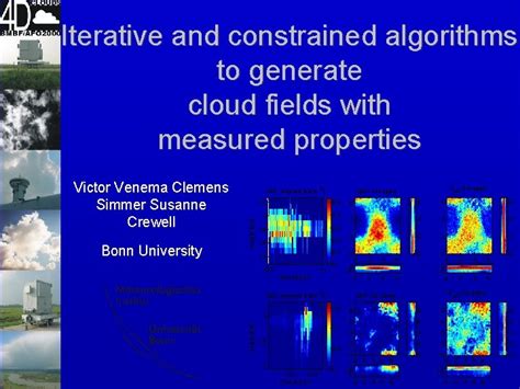 Iterative And Constrained Algorithms To Generate Cloud Fields