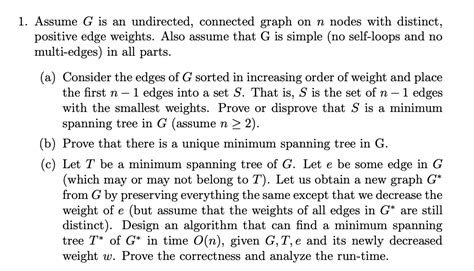 Solved 1 Assume G Is An Undirected Connected Graph On N