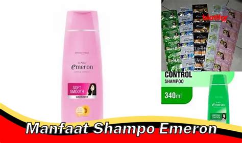 Temukan Manfaat Shampo Emeron Yang Jarang Diketahui Biotifor
