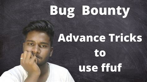 advance tricks to use ffuf tool live practical bugbounty youtube