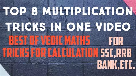 Top 8 Vedic Maths Tricks Best Calculation Tricks In One Video