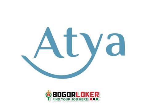 Admin Sales Atya Living Bogor Bogorloker