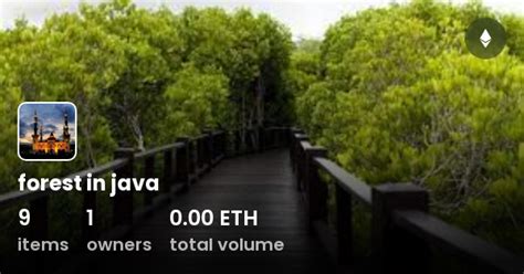 Forest In Java Collection Opensea