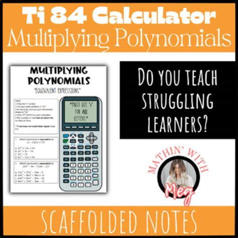 Multiplying Polynomials Ti 84 Calculator Notes Algebra 1 Teks A10b