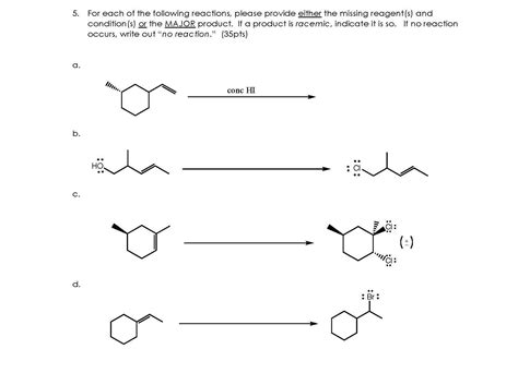 Solved For Each Of The Following Reactions Please Provide Chegg Com