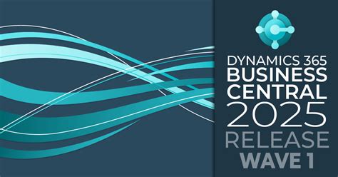 dynamics 365 business central 2025 release wave 1