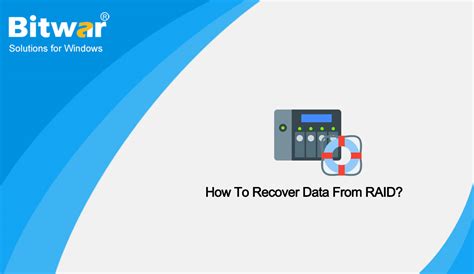 How To Recover Data From RAID Bitwarsoft